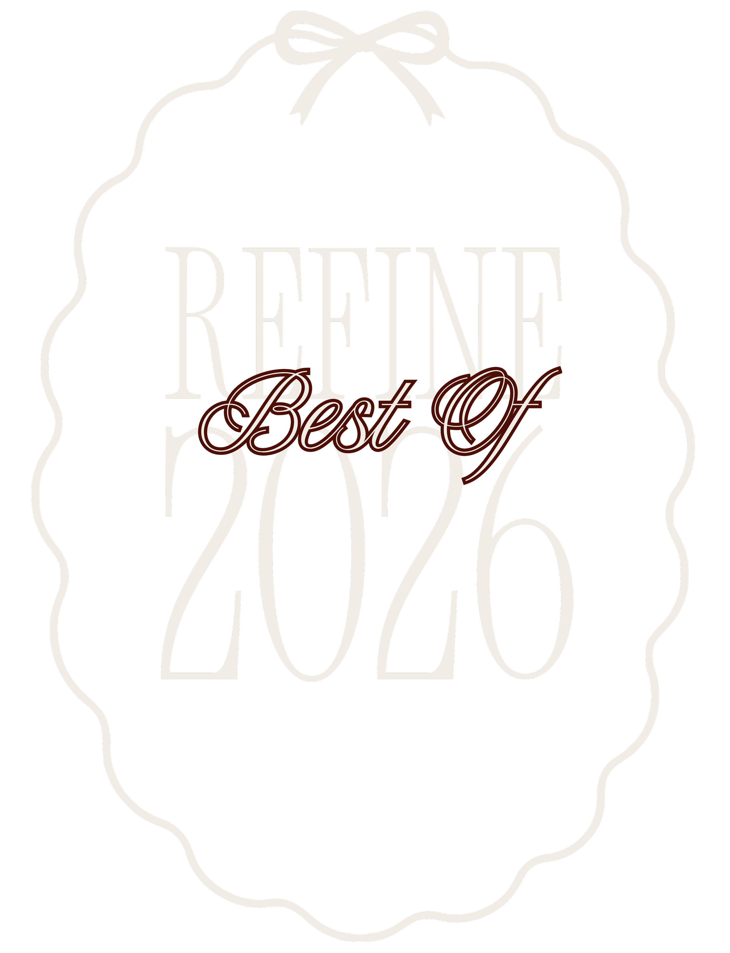 BEST OF REFINE — REFINE.