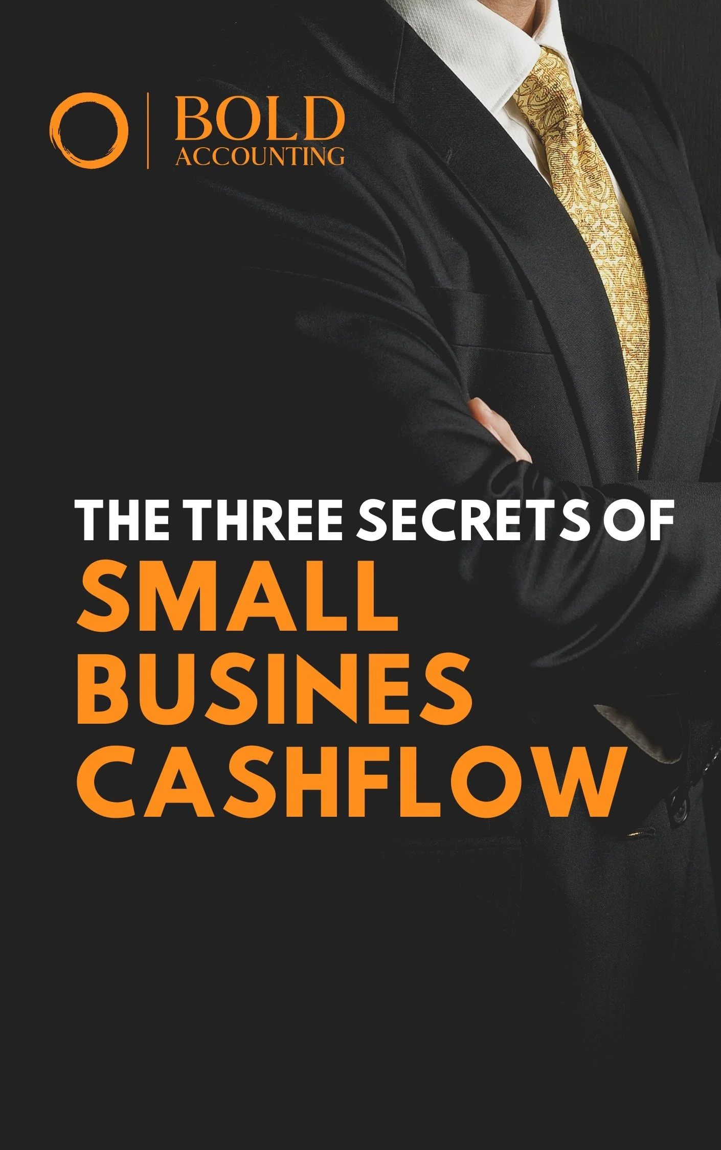 Cashflow Secrets Revealed! — Bold Accounting