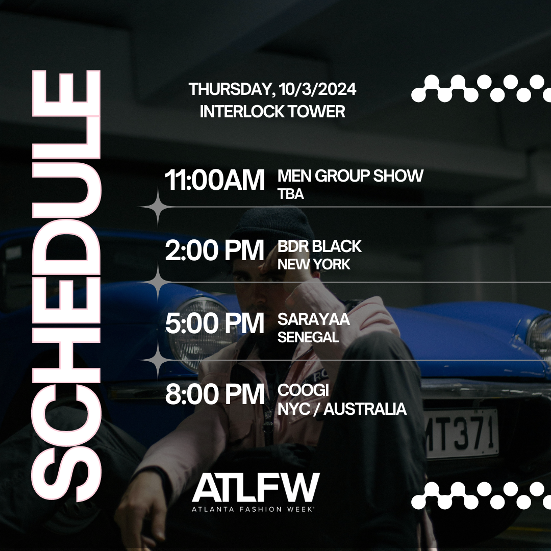 Schedule — Atlanta Fashion Week