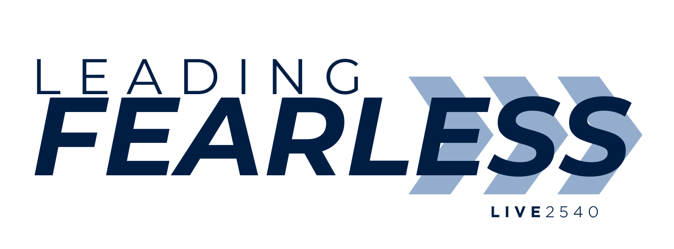 Leading Fearless — LIVE2540