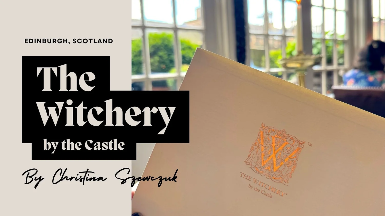 Dinner at the Witchery’s Secret Garden — Wishes Family Travel