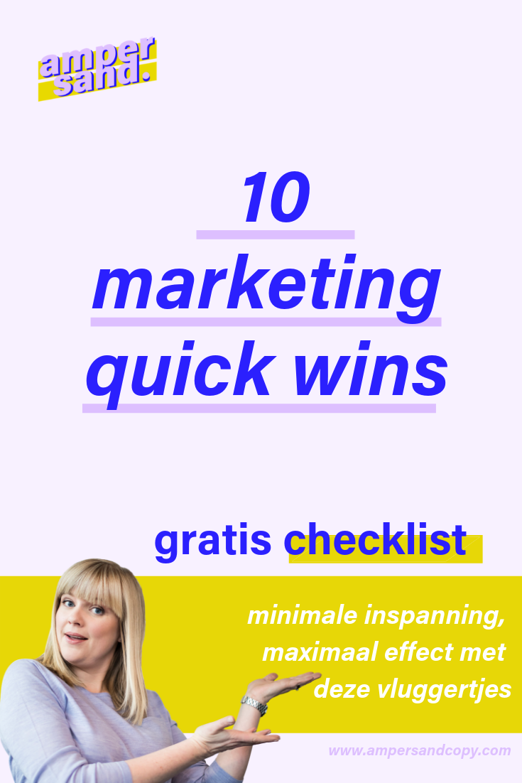 10 marketing quick wins: minimale inspanning, maximaal effect met deze ...