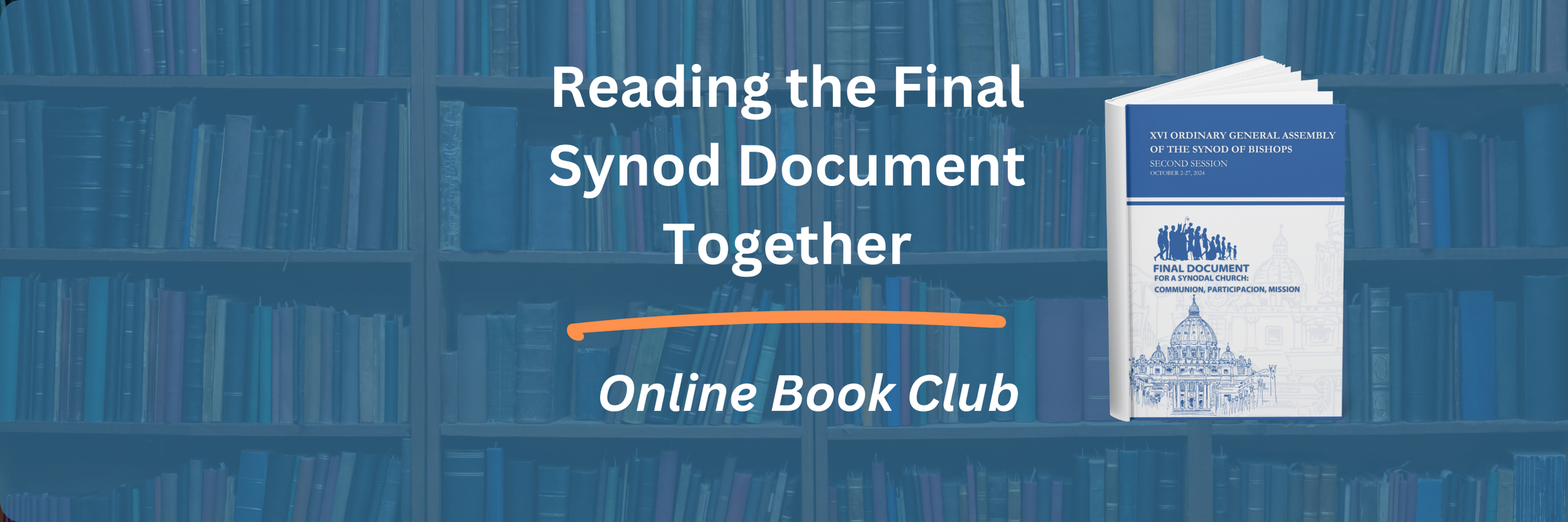 Book Club - Reading the Final Synod Document — School for Synodality
