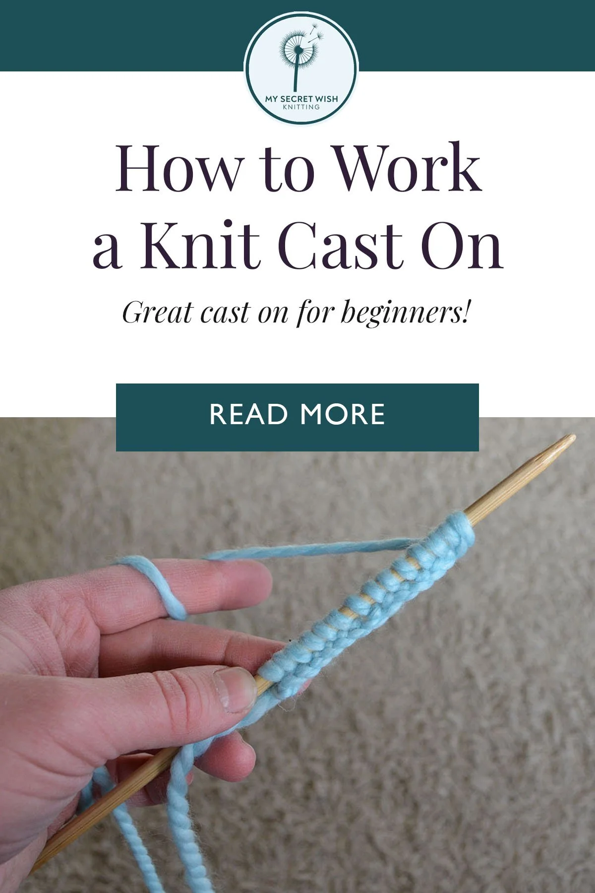 Knit Cast On — My Secret Wish Knitting