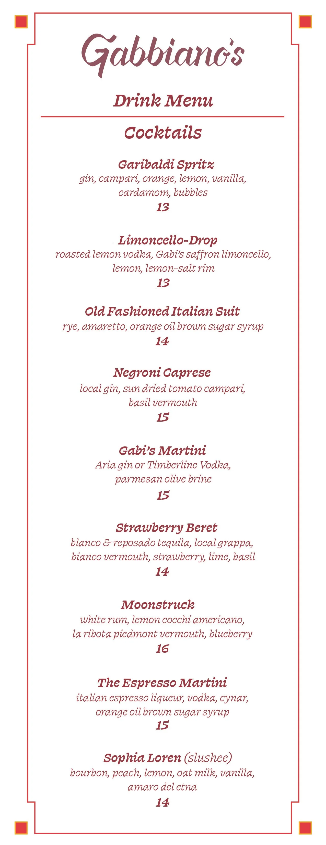 Dinner and Drinks — Gabbiano's