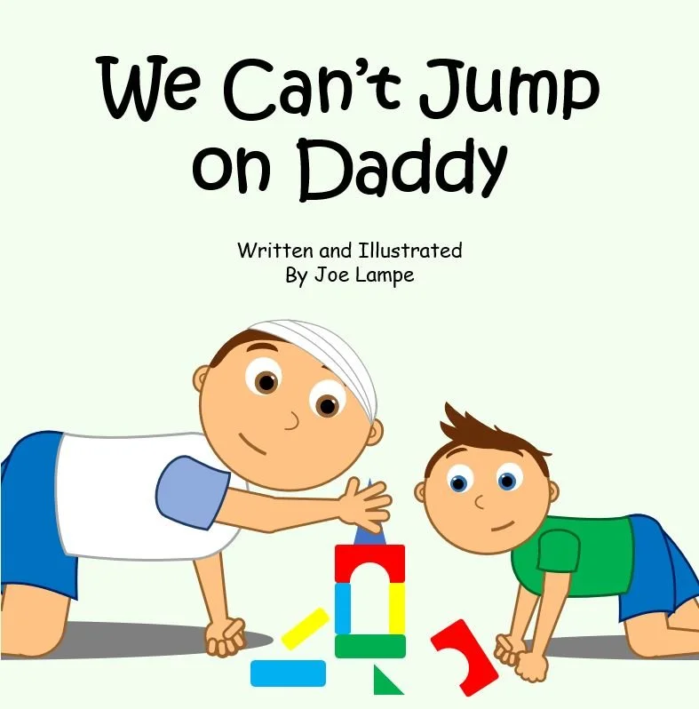 We Can't Jump on Daddy — Blue Wagon Books