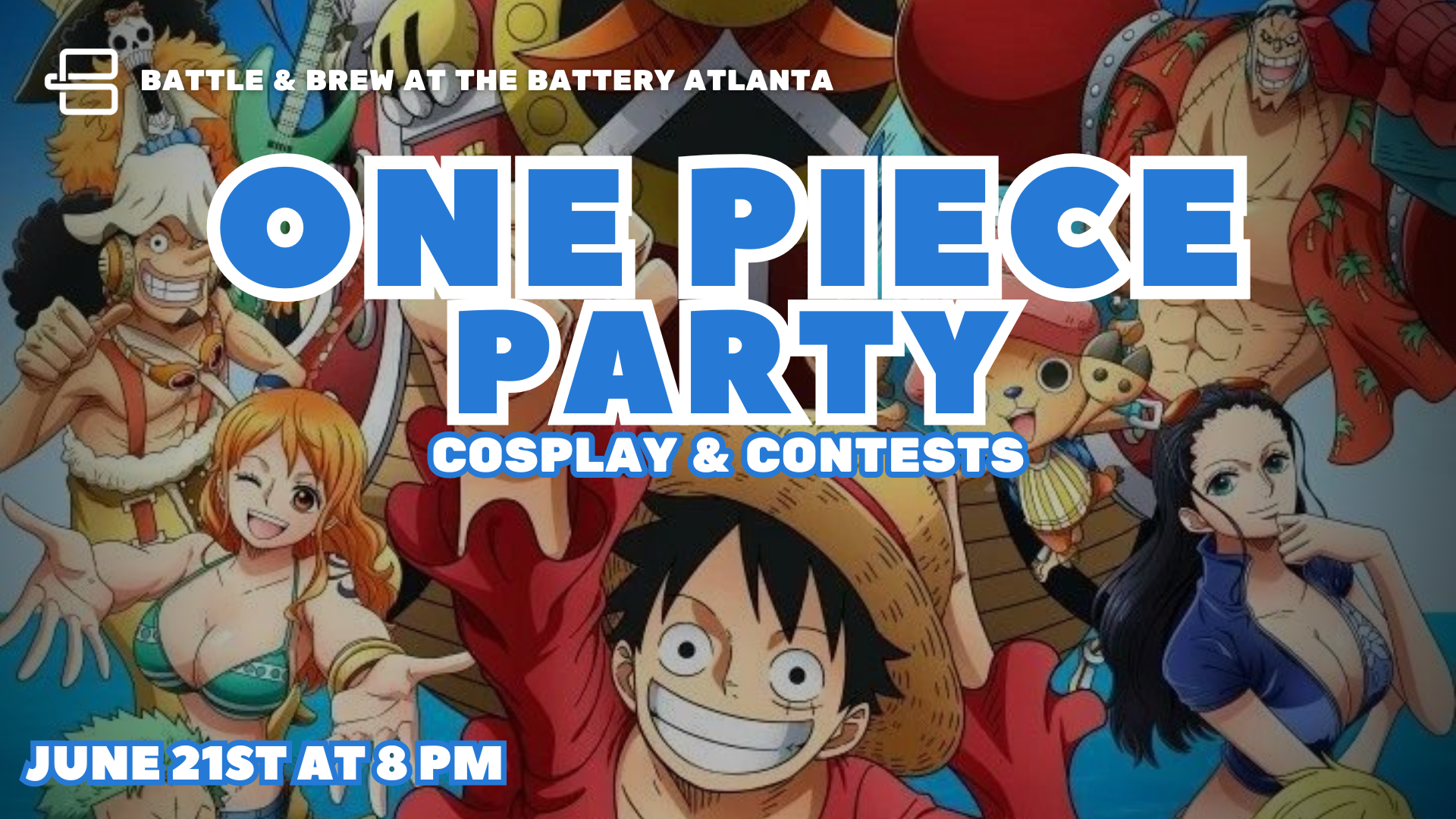 One Piece Party — Battle & Brew | The Battery ATL