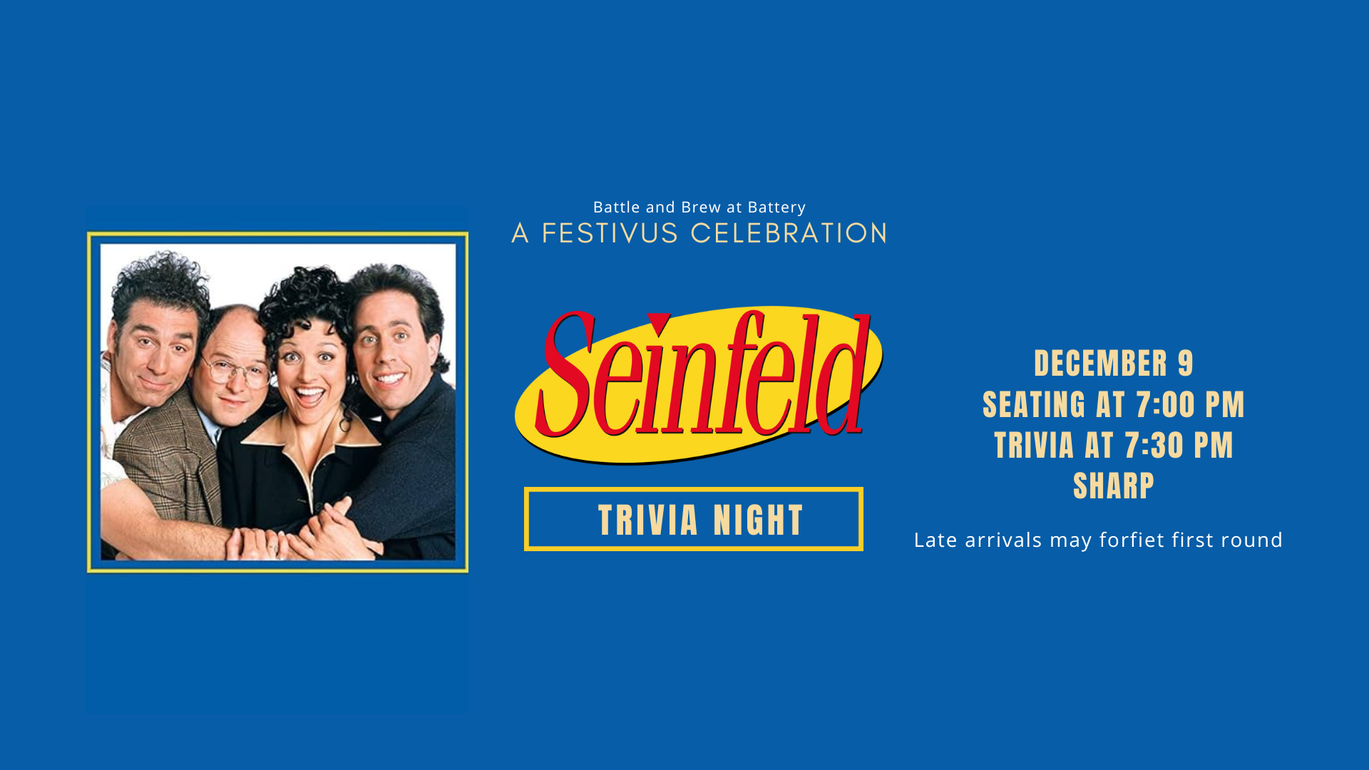 🥳 A Festivus Celebration: Seinfeld Trivia Night — Battle & Brew | The ...