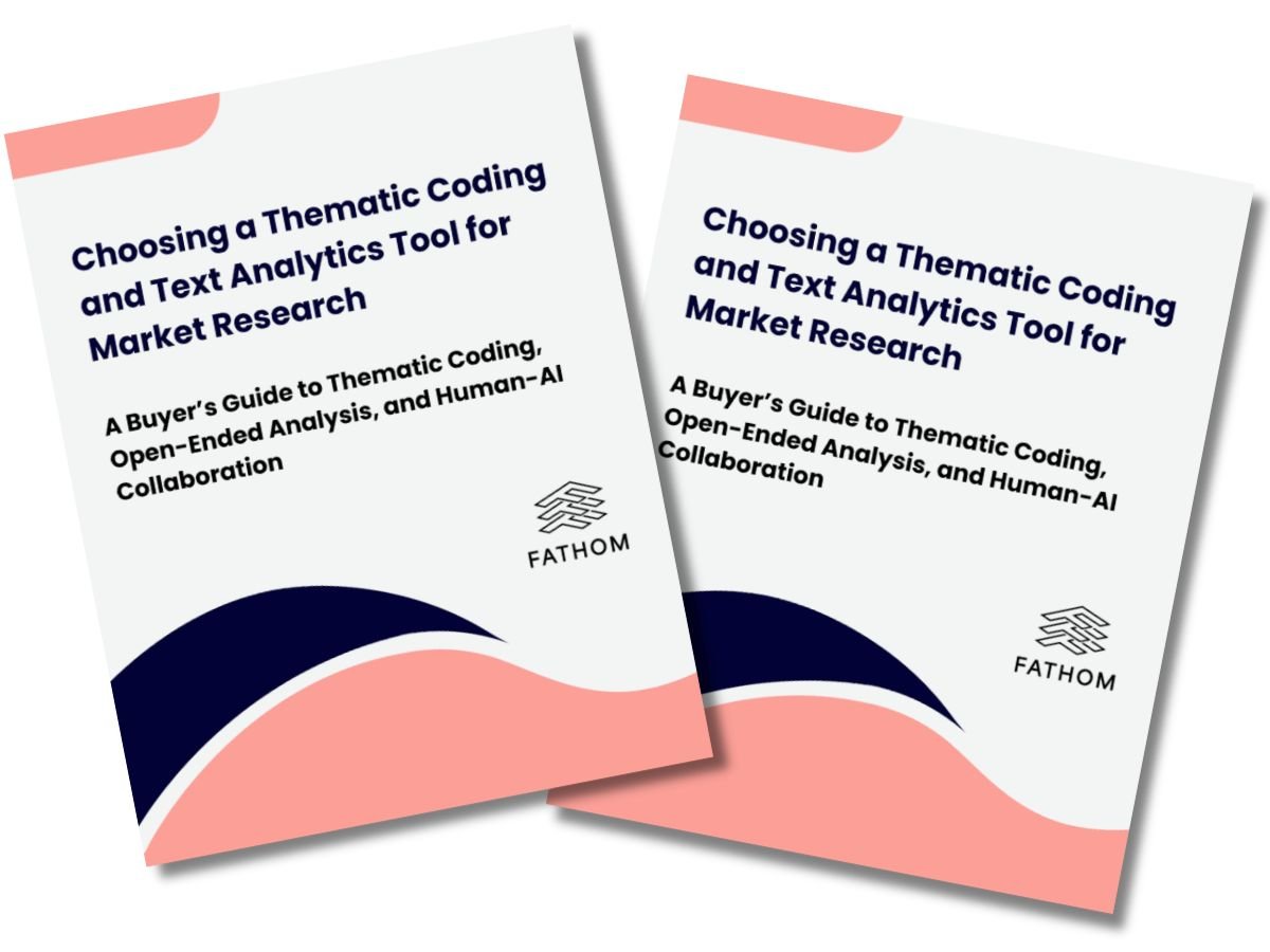 Choosing a Thematic Coding and Text Analytics Tool for Market Research ...