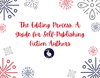 The Editing Process: A Guide for Self-Publishing Fiction Authors ...