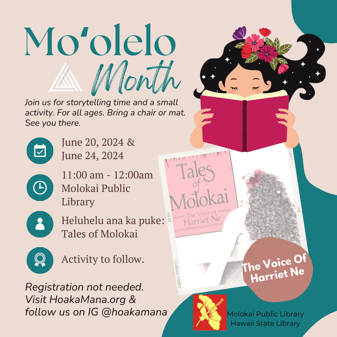 Mo’olelo Month — Ho'aka Mana
