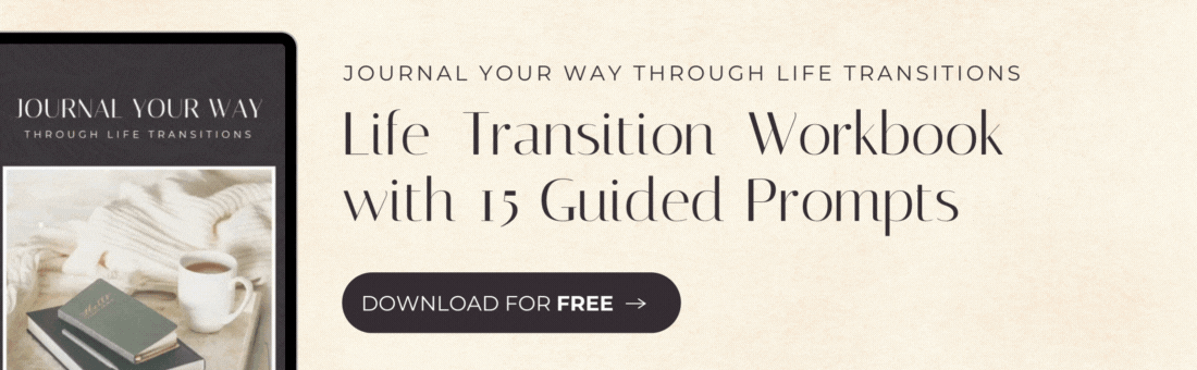 Change Vs Transition — Transitions Well Done | Life Transition Coach