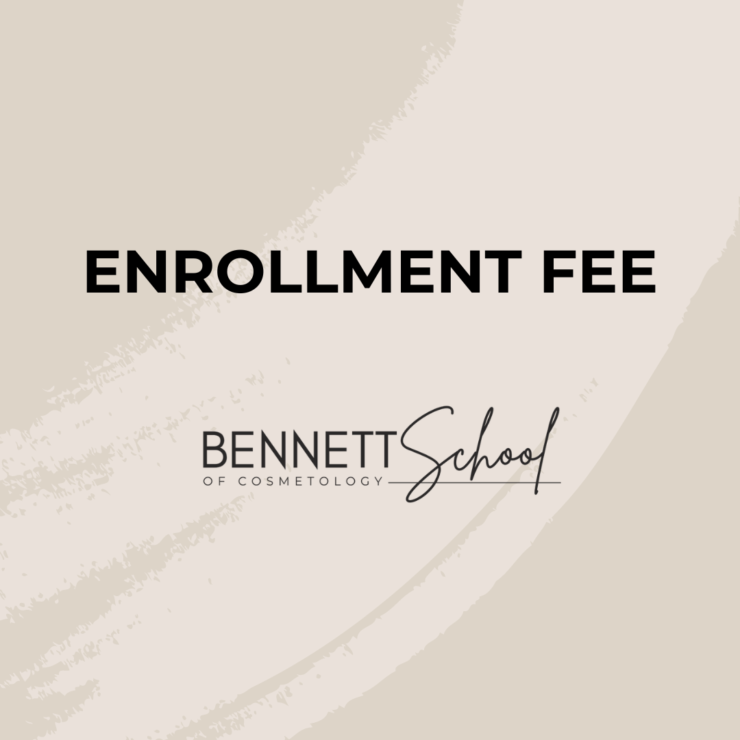 Enroll — Bennett School of Cosmetology