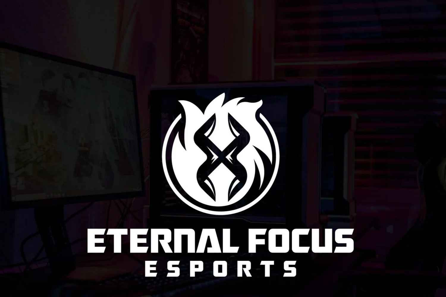 Eternal Focus Esports