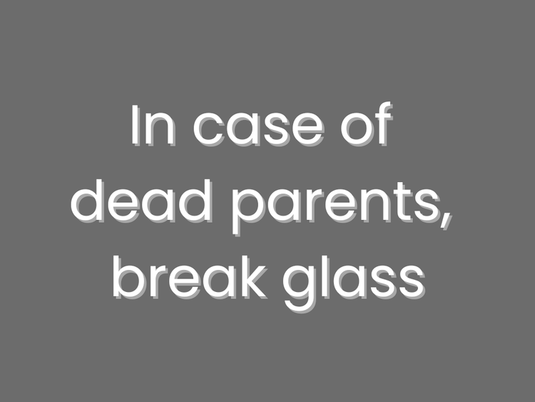 My Parents Are Dead: What Now?