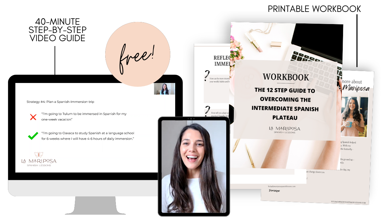 Intermediate Spanish Learning Plan | Spanish with Dominique