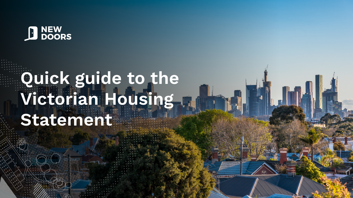 Quick Guide to the Victorian Housing Statement — NEW DOORS