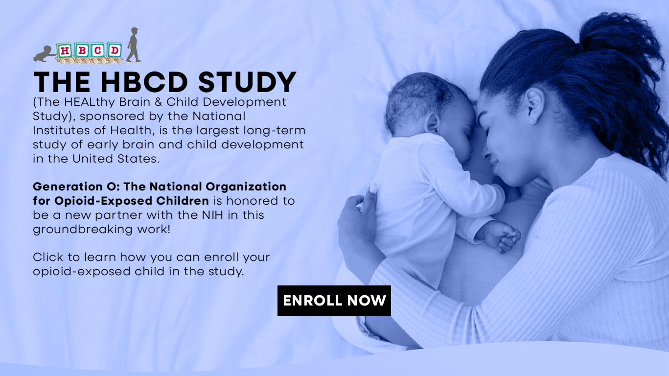 Generation O: The National Organization for Opioid-Exposed Children