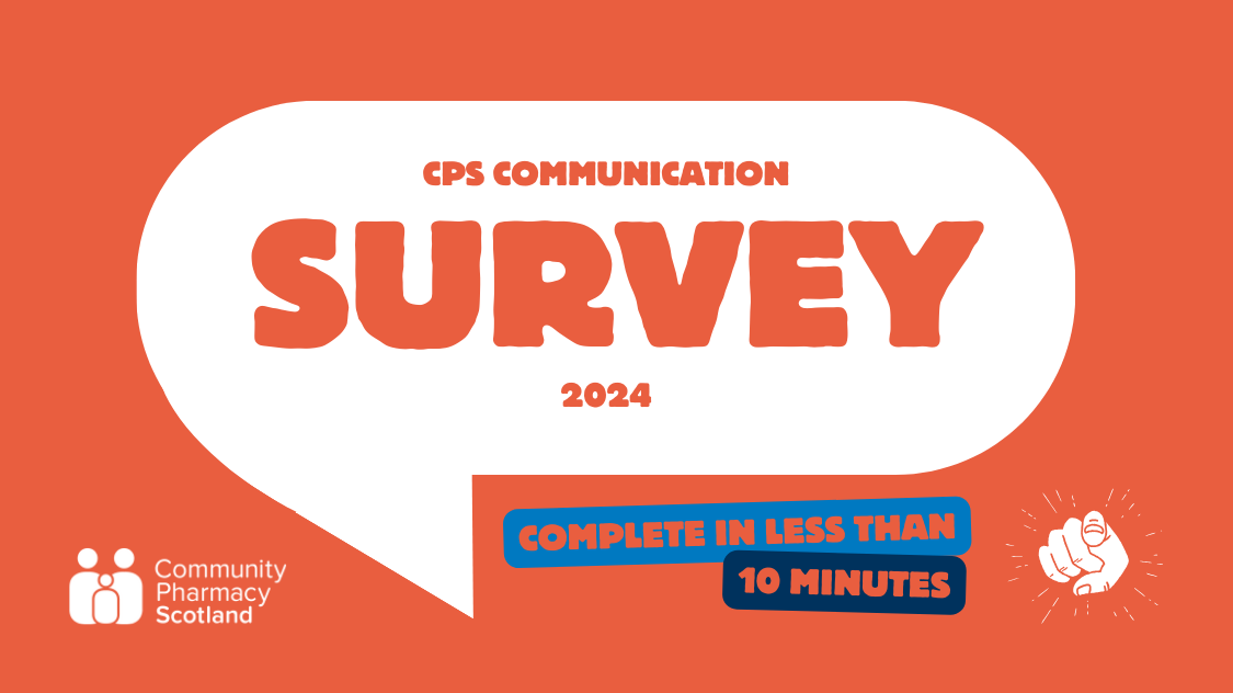Participate in Community Pharmacy Scotland's 2024 Communication Survey ...