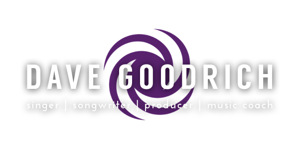 About Dave Goodrich — Dave Goodrich | Singer | Songwriter | Producer