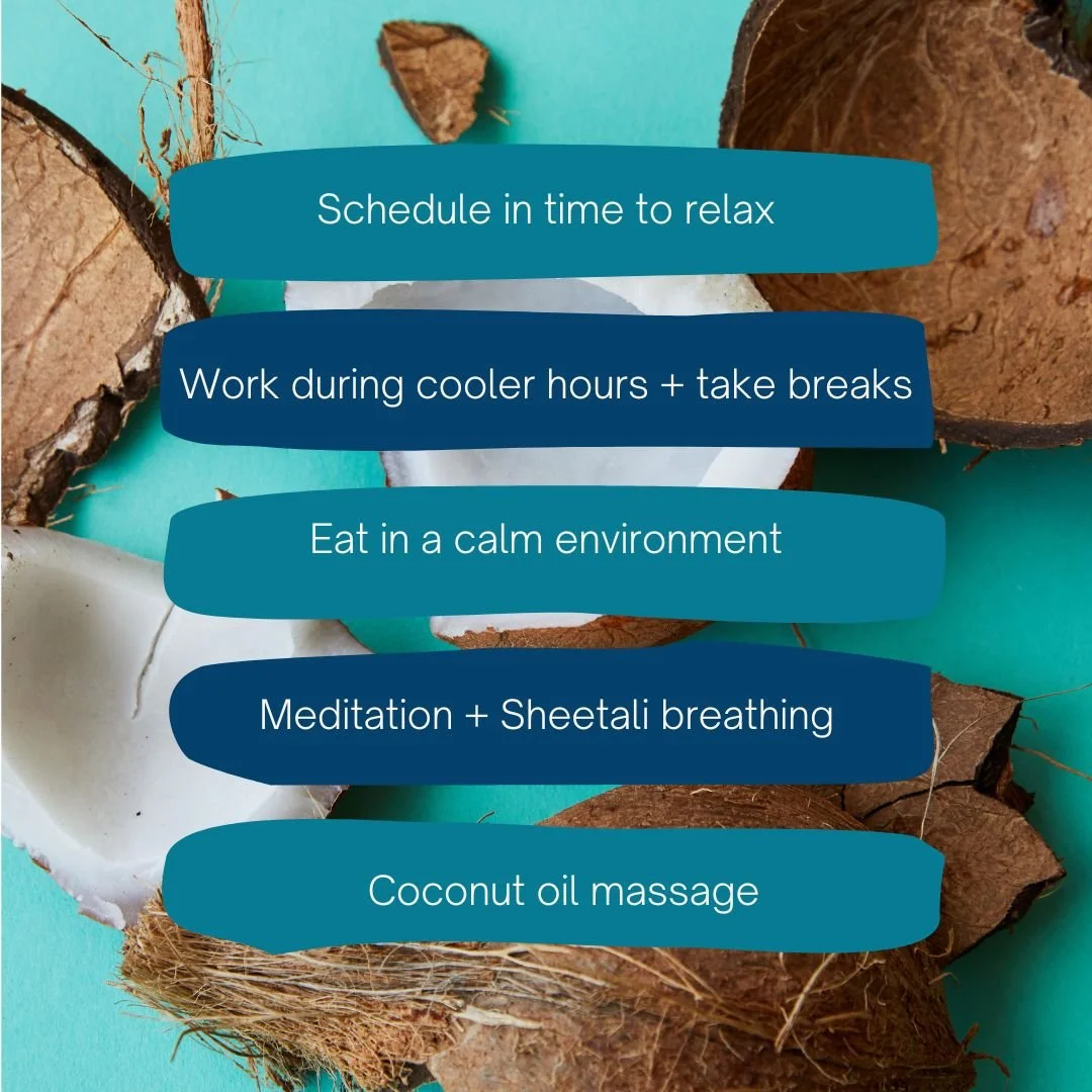 Keeping cool in Pitta season — Illuminate Health