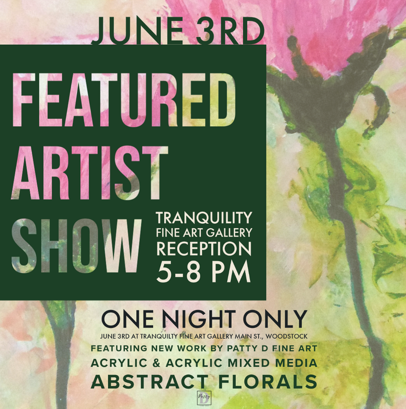 Featured Artist Exhibit — Patty D Fine Art