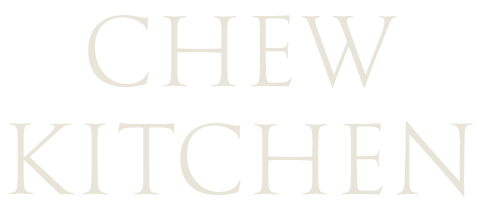 Menus — Chew Kitchen