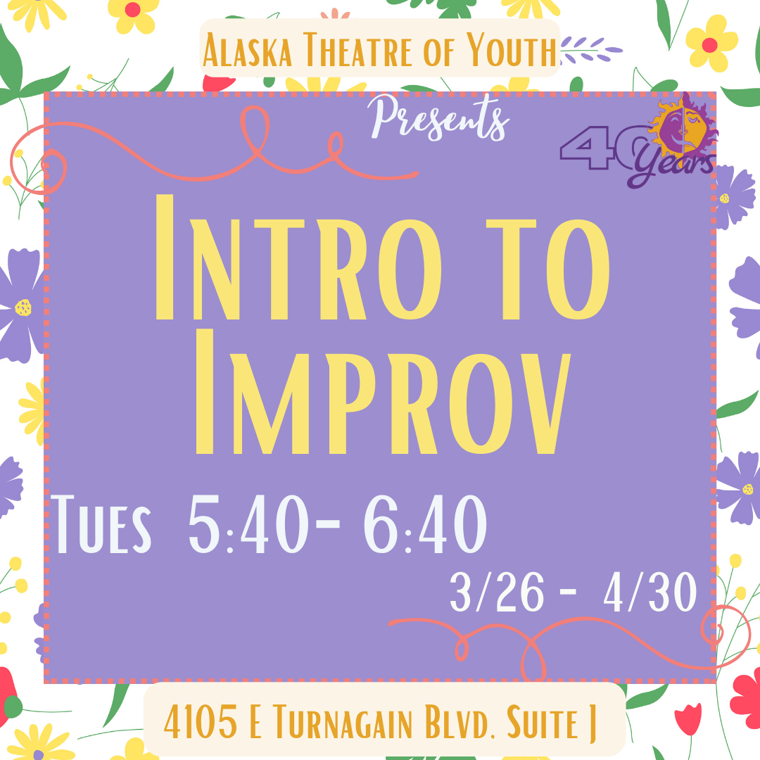 Theatre Classes — Alaska Theatre of Youth