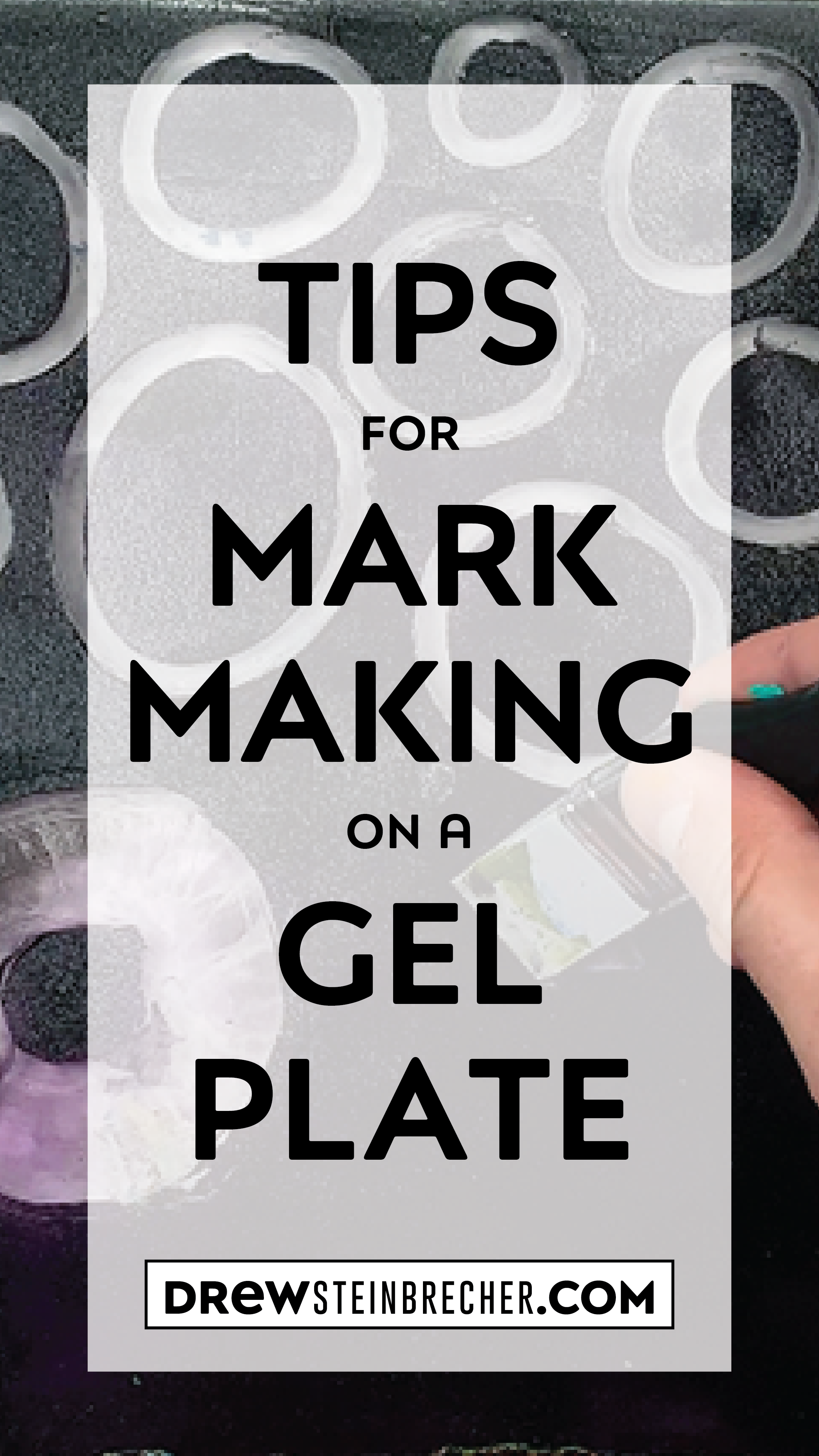 Tutorial: mark making on a gel plate — Drew Steinbrecher Art