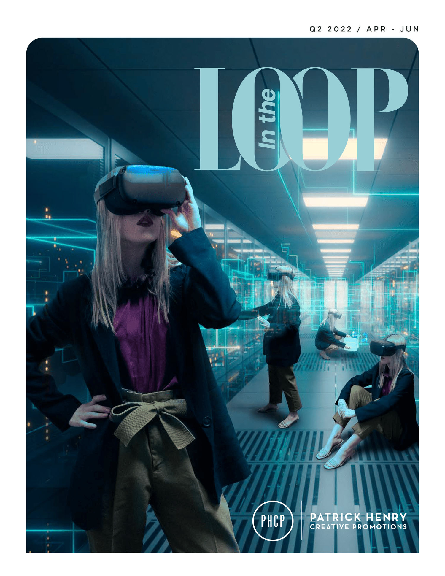 PHCP's In the Loop — PHCP - Patrick Henry Creative Promotions