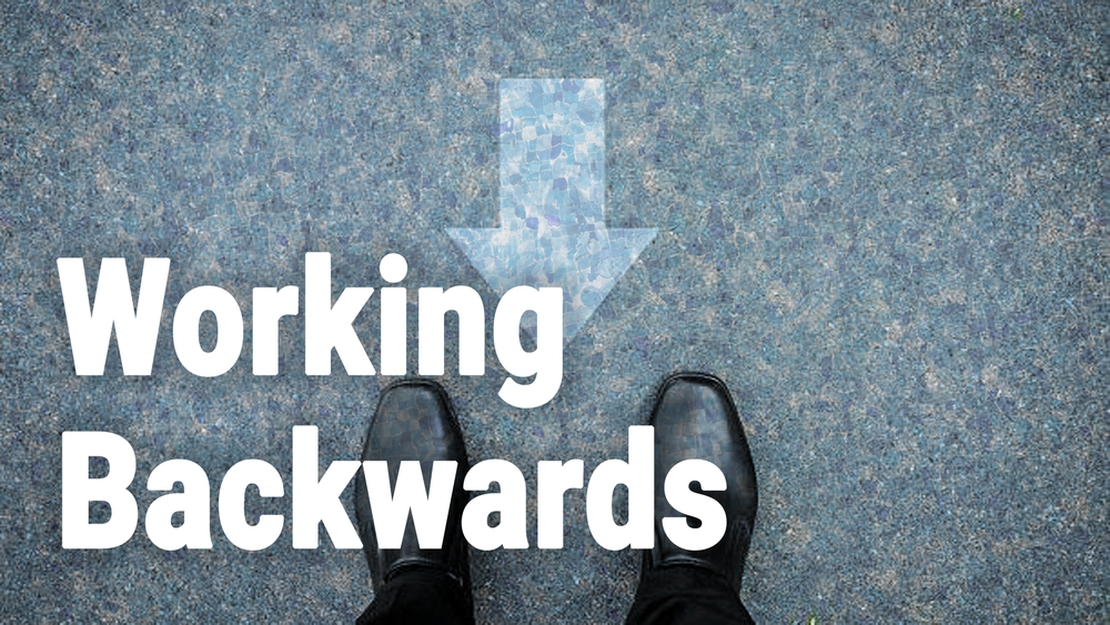 Looking Backwards vs. Working Backwards — Itasca Labs