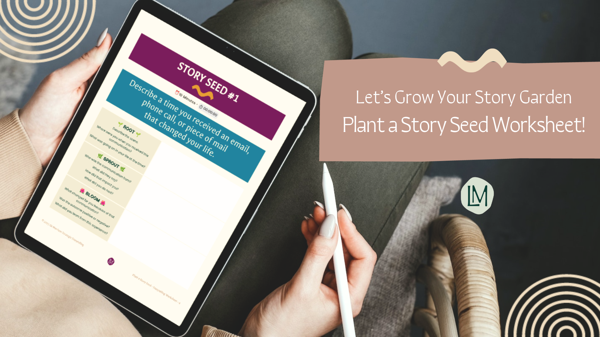 Grow Your Story Garden — Liz Morrison