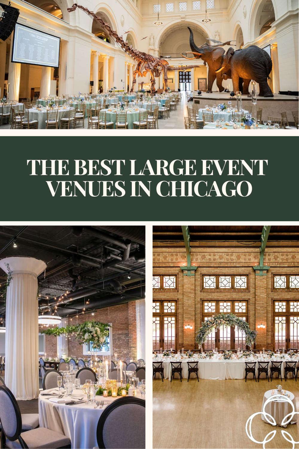 The Best Large Event Venues in Chicago — Clover Events & Productions