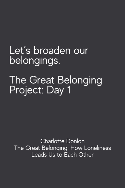 The Great Belonging Project: Day 1 — The Great Belonging + Spiritual ...