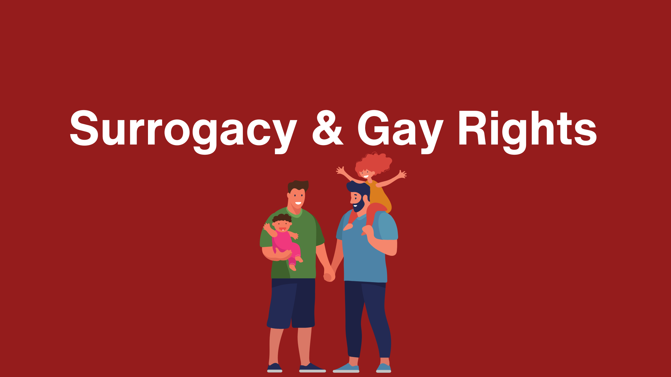 Surrogacy & Gay Rights — Not All Gays