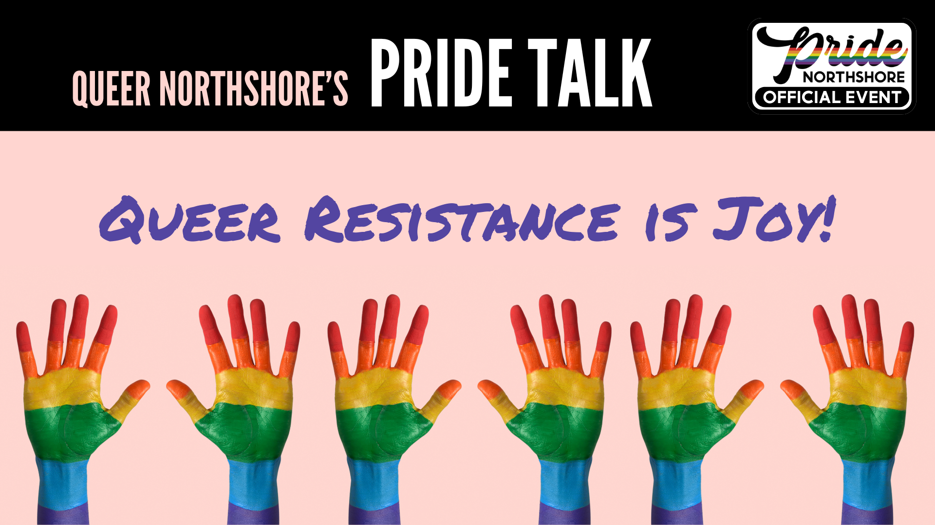 Queer Resistance is Joy! - A Conversation with Queer Northshore's ...