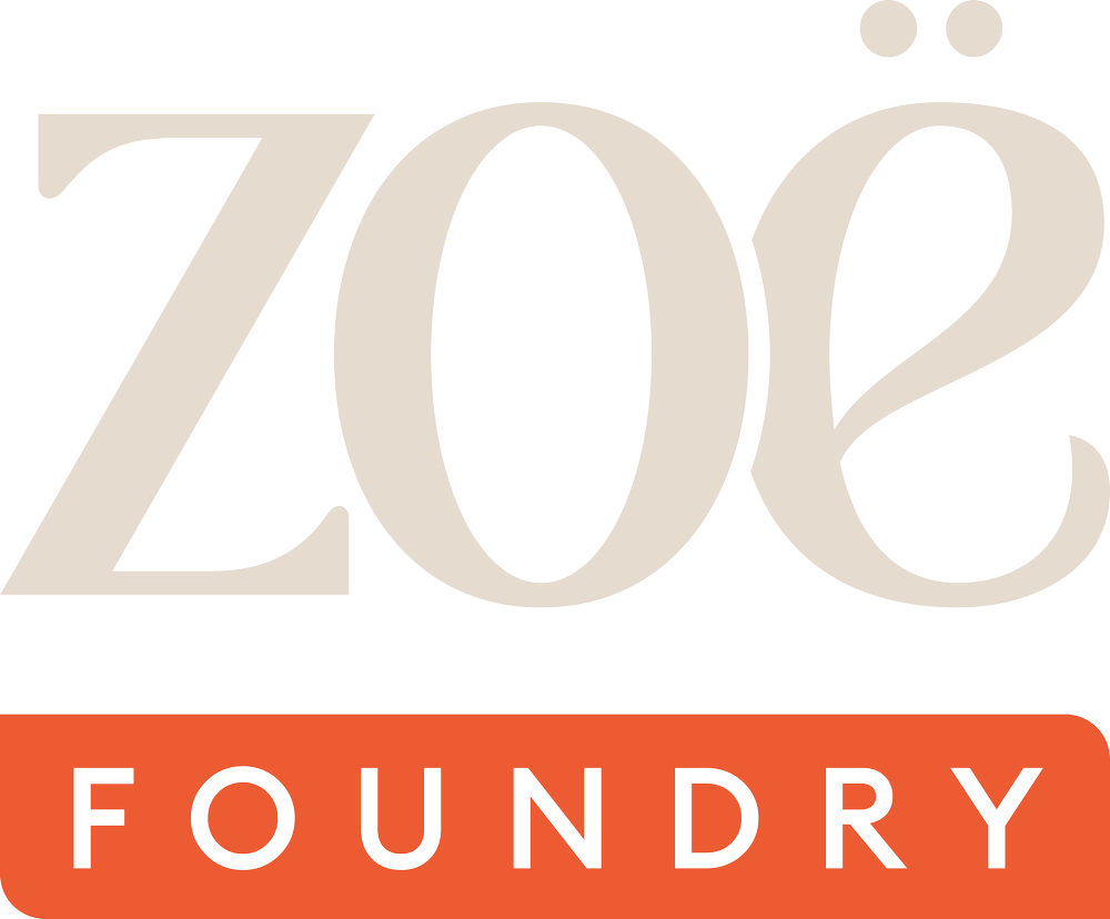 Zoë Collective — Zoë Foundry