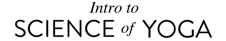 Join INTRO TO SCIENCE OF YOGA! — Ann Swanson Wellness