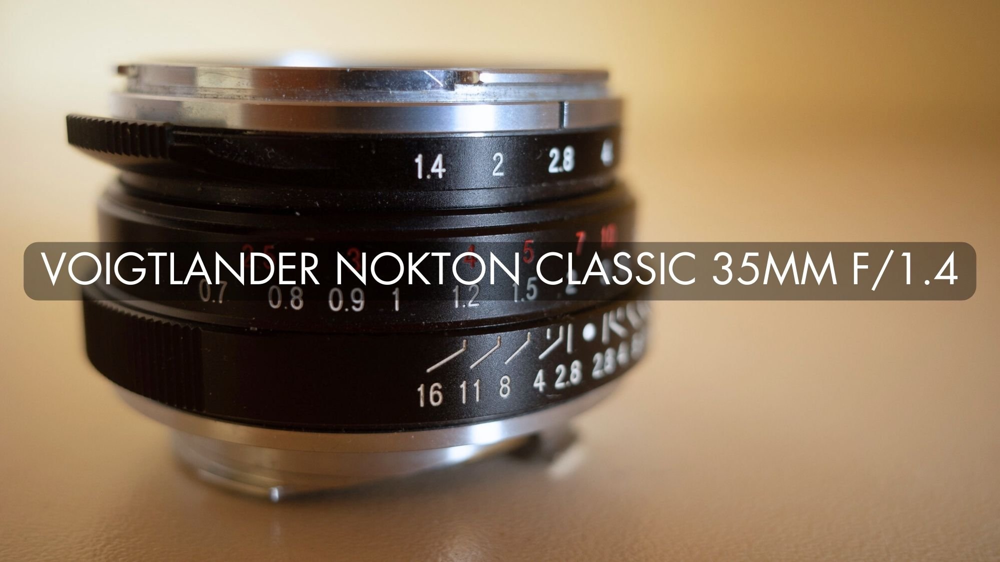 Review: Voigtlander Nokton Classic 35mm f/1.4 VM V1 — Luke Taylor ...