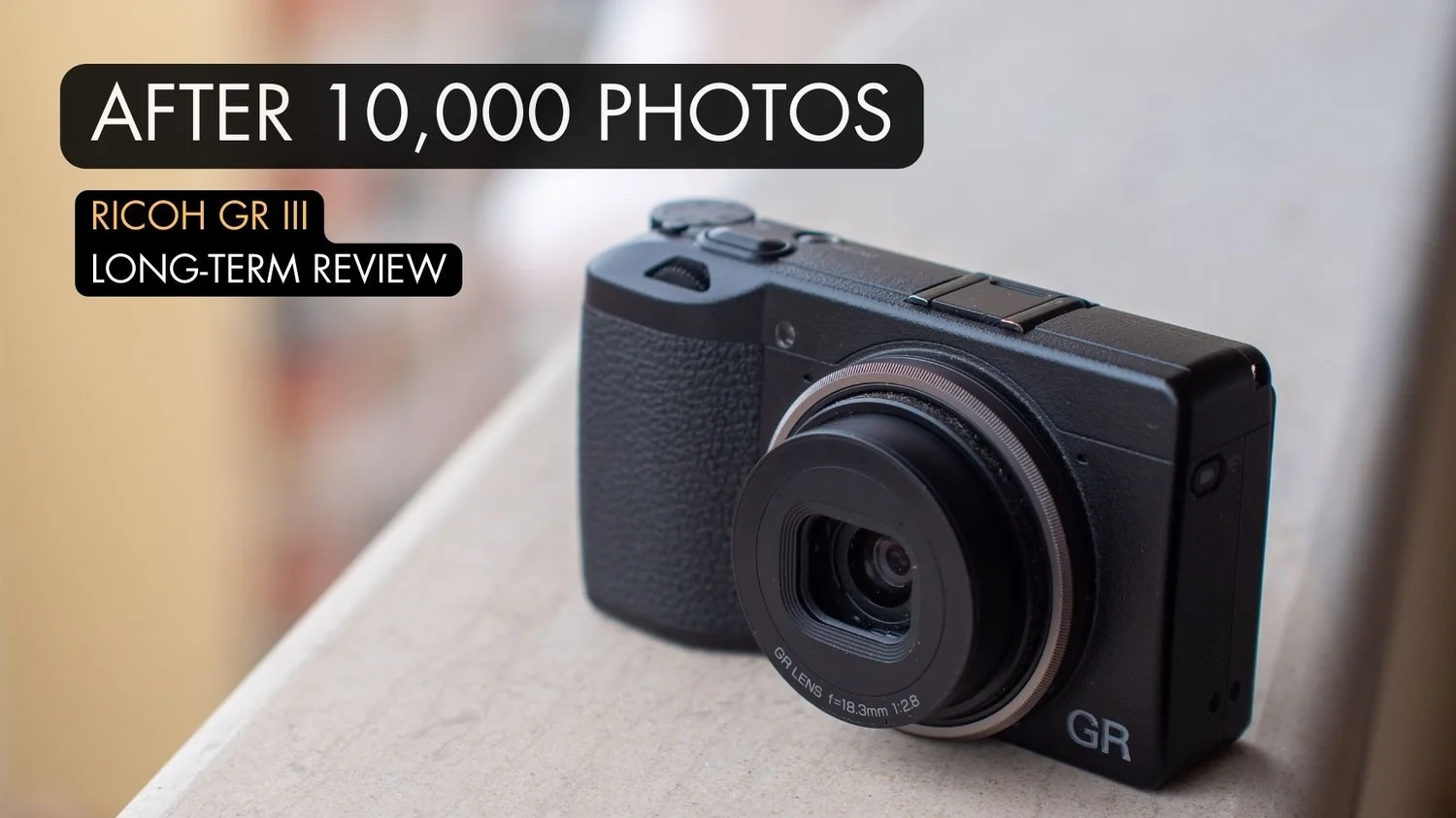 Ricoh GR III Long-Term Review 10,000 Photos: A Compact Powerhouse That ...
