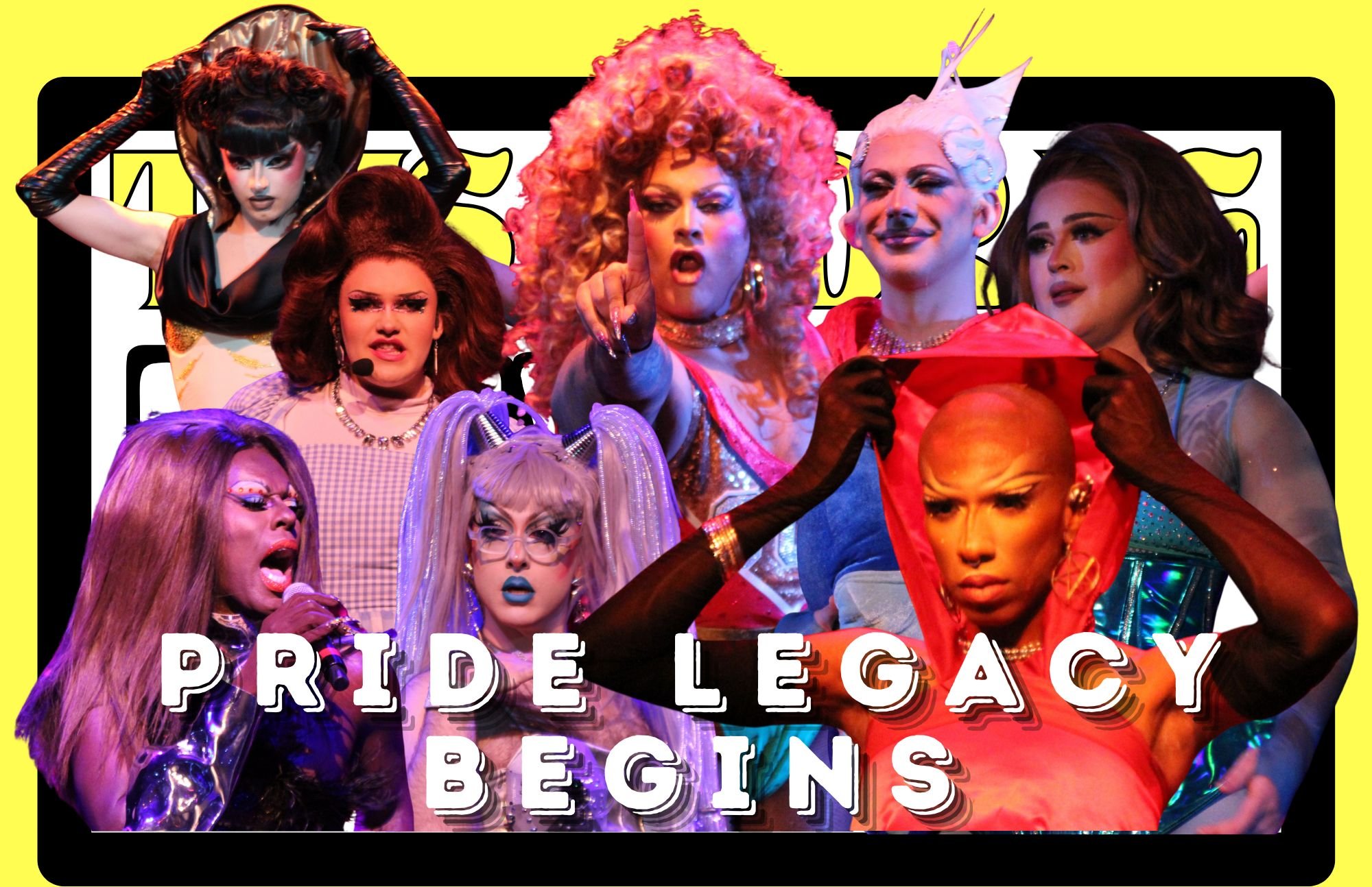 Pride Legacy Begins — THIS is DRAG!