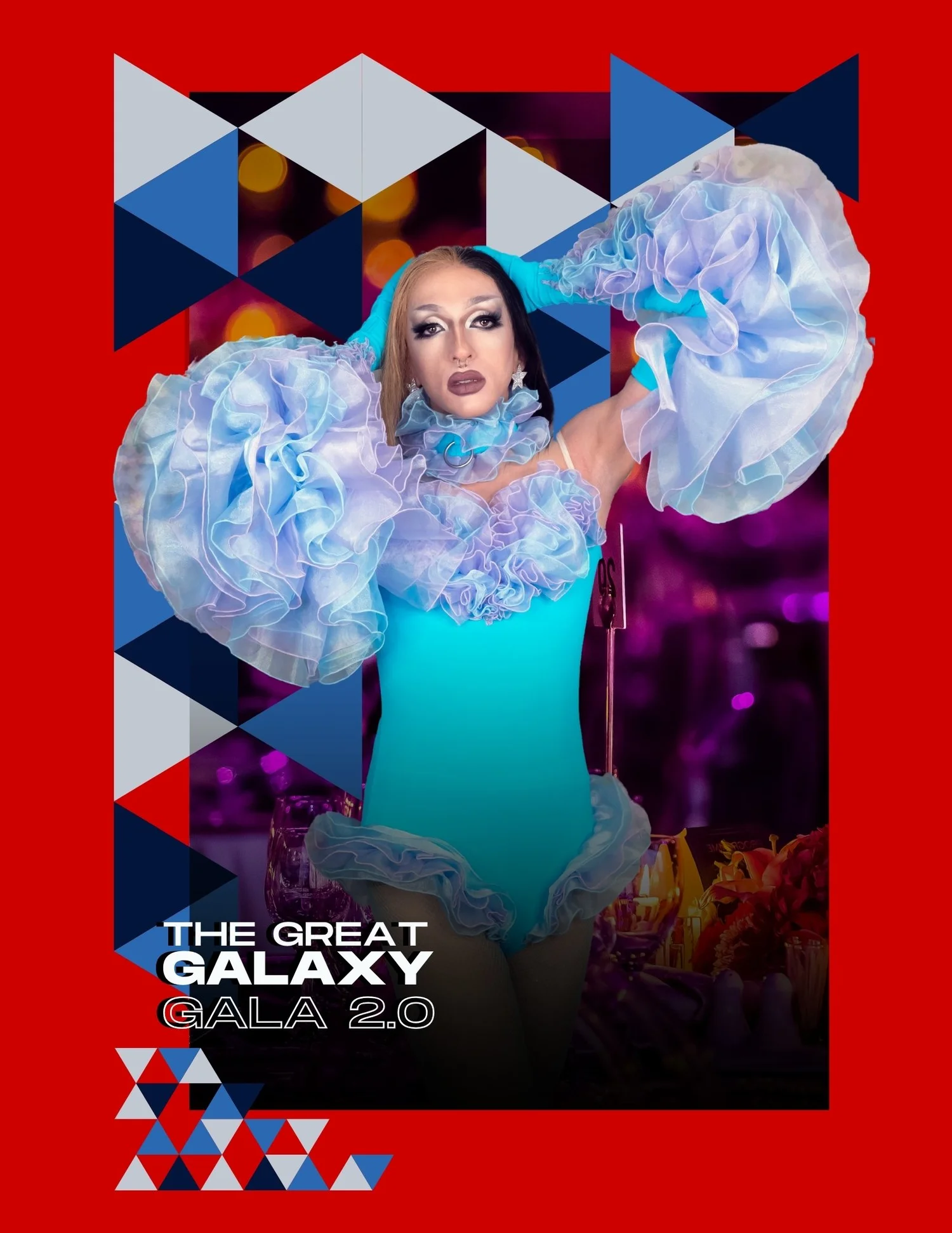 The Great Galaxy Gala 2.0 — THIS is DRAG!
