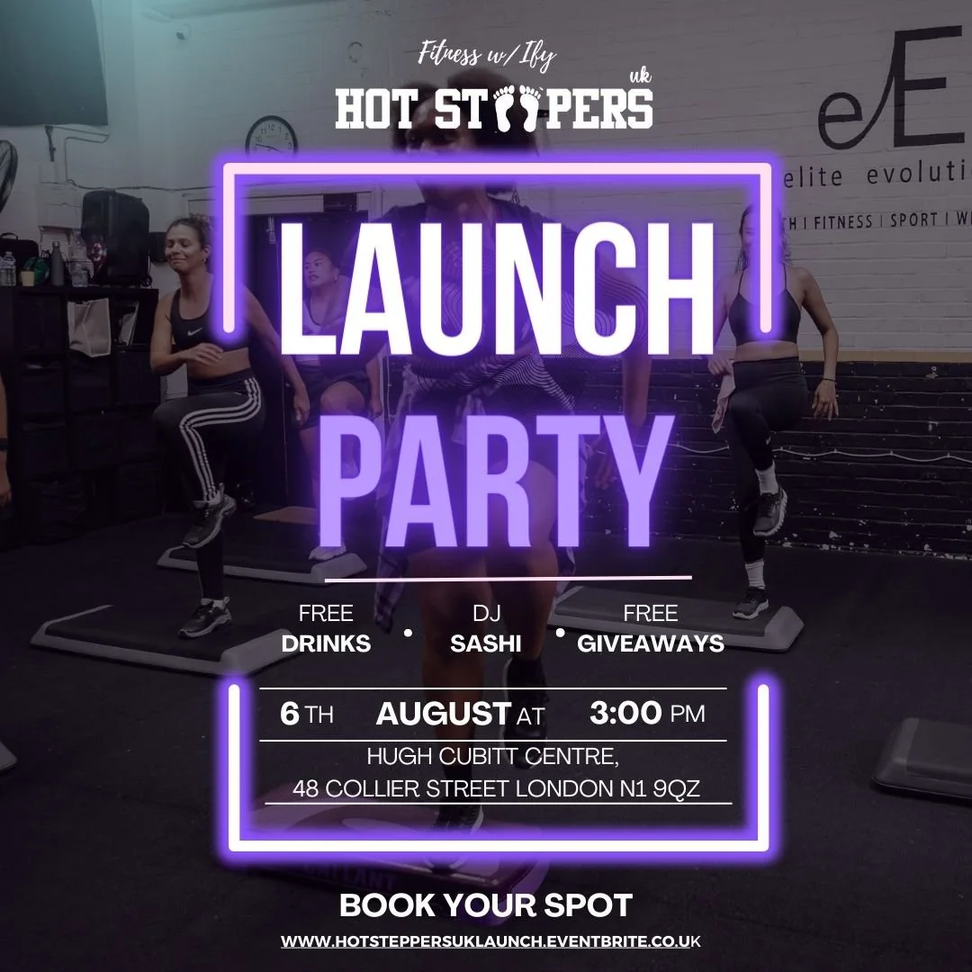 HOT STEPPERS LAUNCH PARTY — Hot Steppers UK
