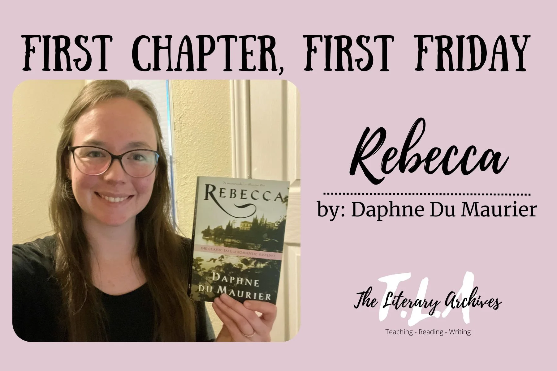 Rebecca by Daphne Du Maurier — The Literary Archives