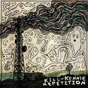 Album Review of Repetition by Kill-Kennie — Outside Noise