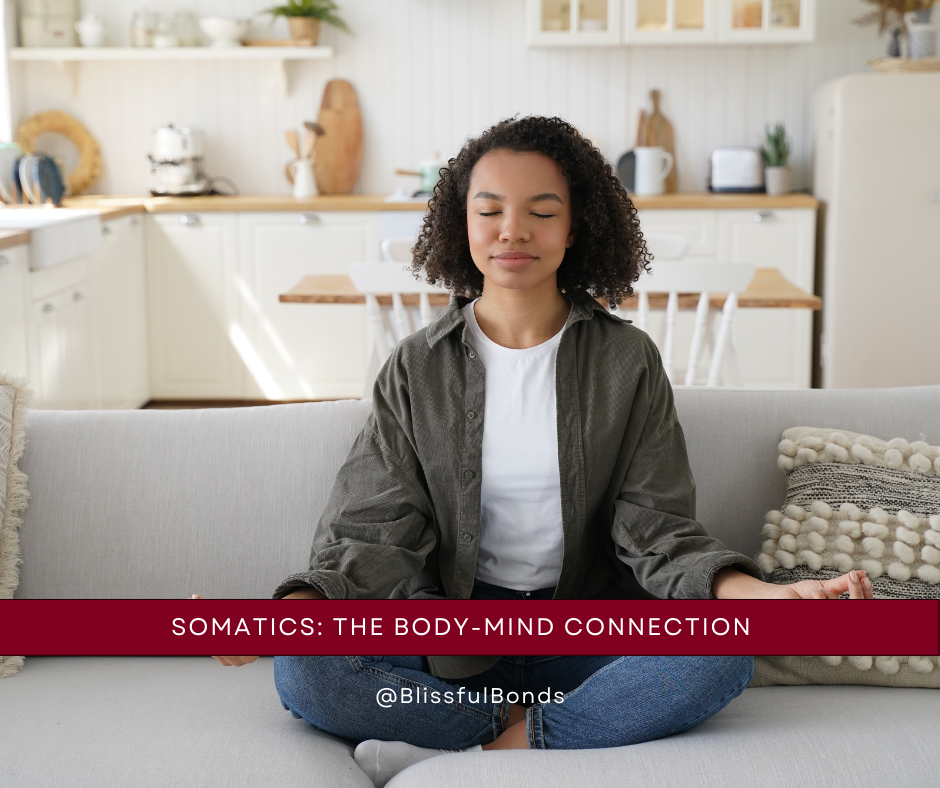 Somatics: The Body-Mind Connection — Sex, Intimacy, & Well-Being