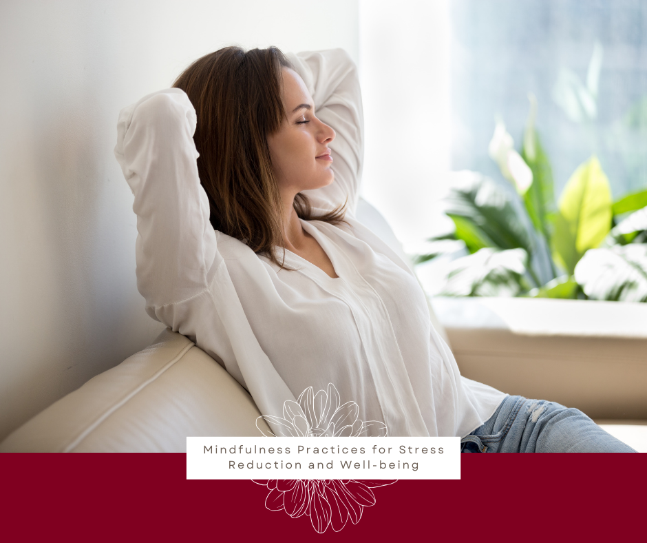 Discover the Transformative Power of Mindfulness Practices for Stress ...