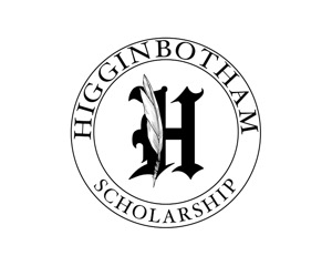 Higginbotham Scholarship