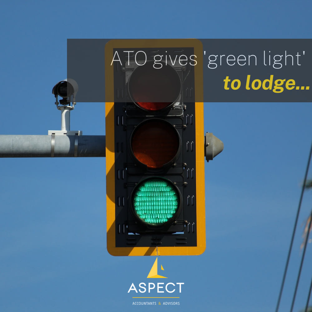 ATO gives 'green light' to lodge — Aspect Accountants