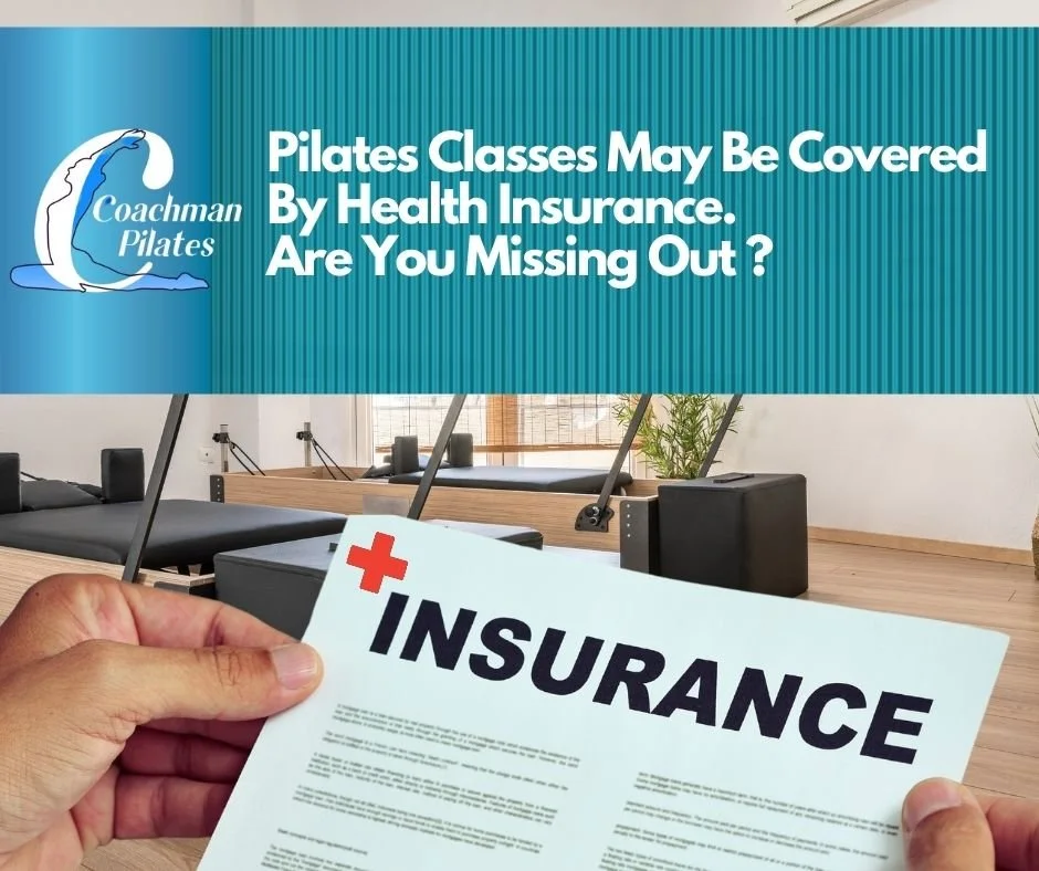 Pilates Classes Covered by Health Insurance? — CoachmanPilates.com